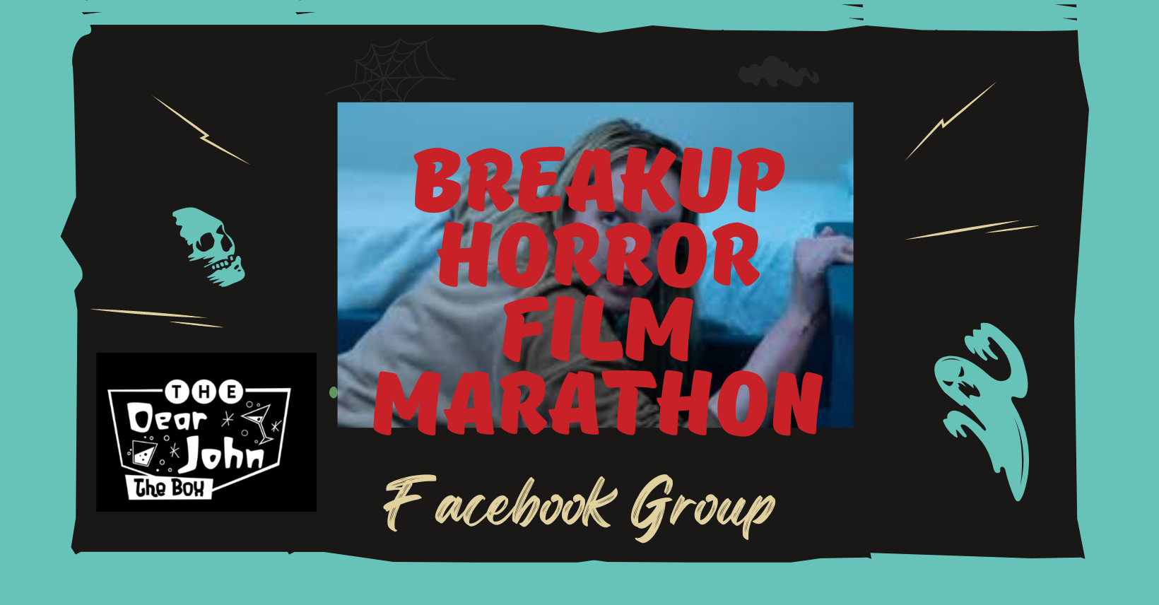 Holiday Breakup Horror Movie Marathon! – DEAR JOHN THE BOX